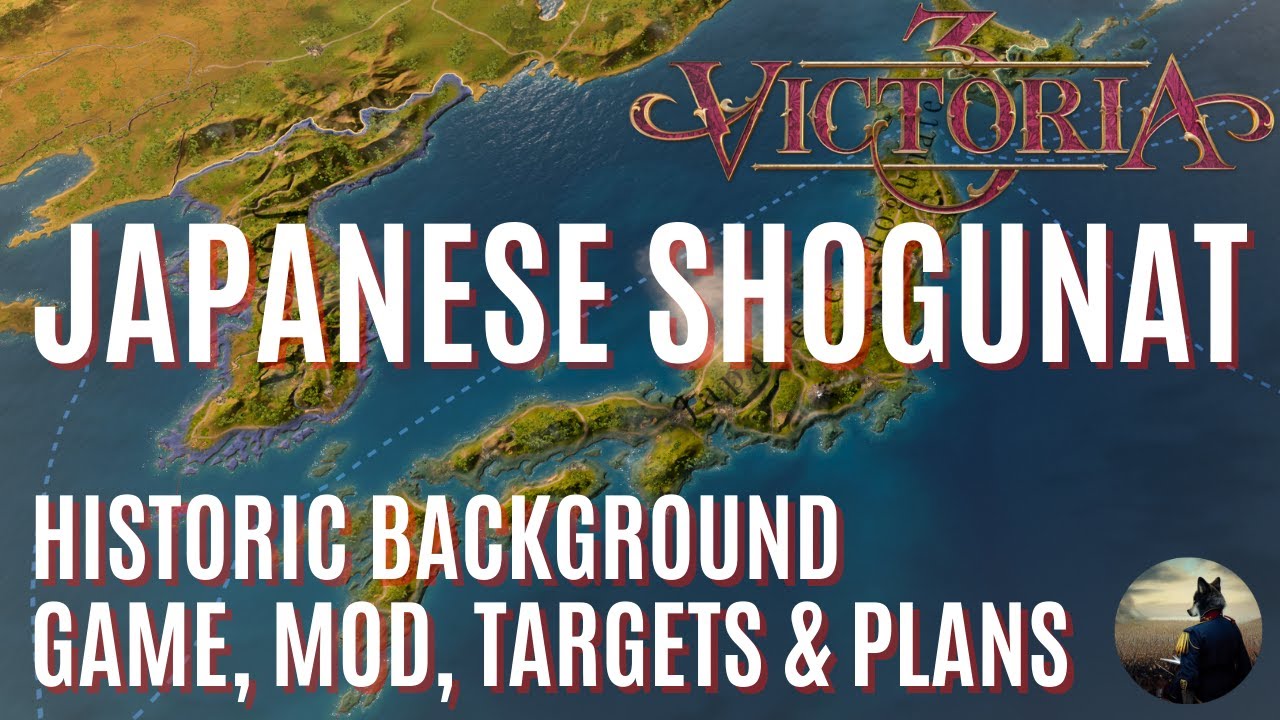 History of the Japanese Shogunate & Victoria 3 LP Targets - YouTube
