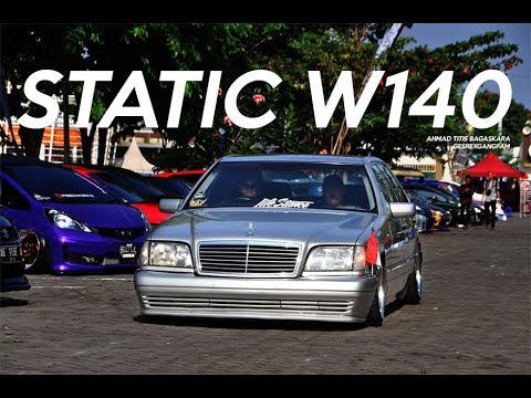 MERCEDES-BENZ W140 STATIC STANCE // GESREXGANGFAM - YouTube
