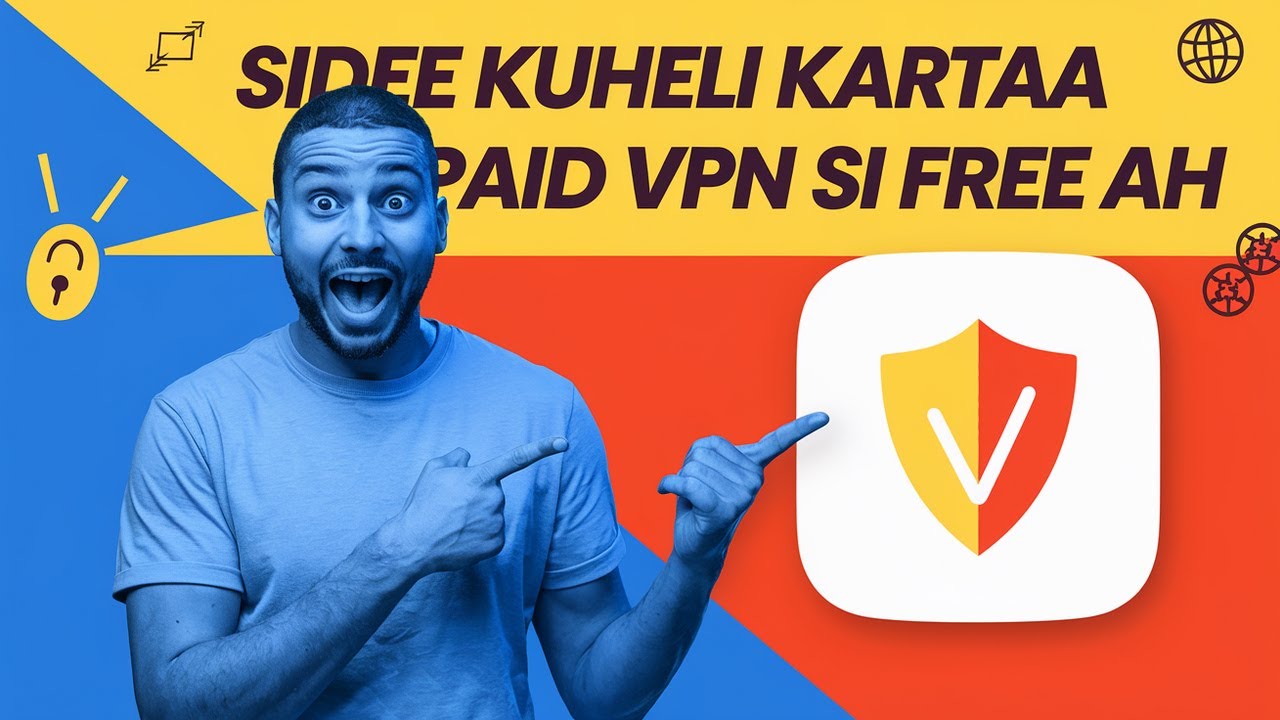 SIDEE KUHELI KARTAA PAID VPN SI FREE AH - YouTube