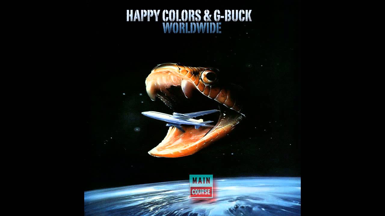 Happy Colors & G-Buck - Worldwide (SNACKS.017 // Main Course) - YouTube