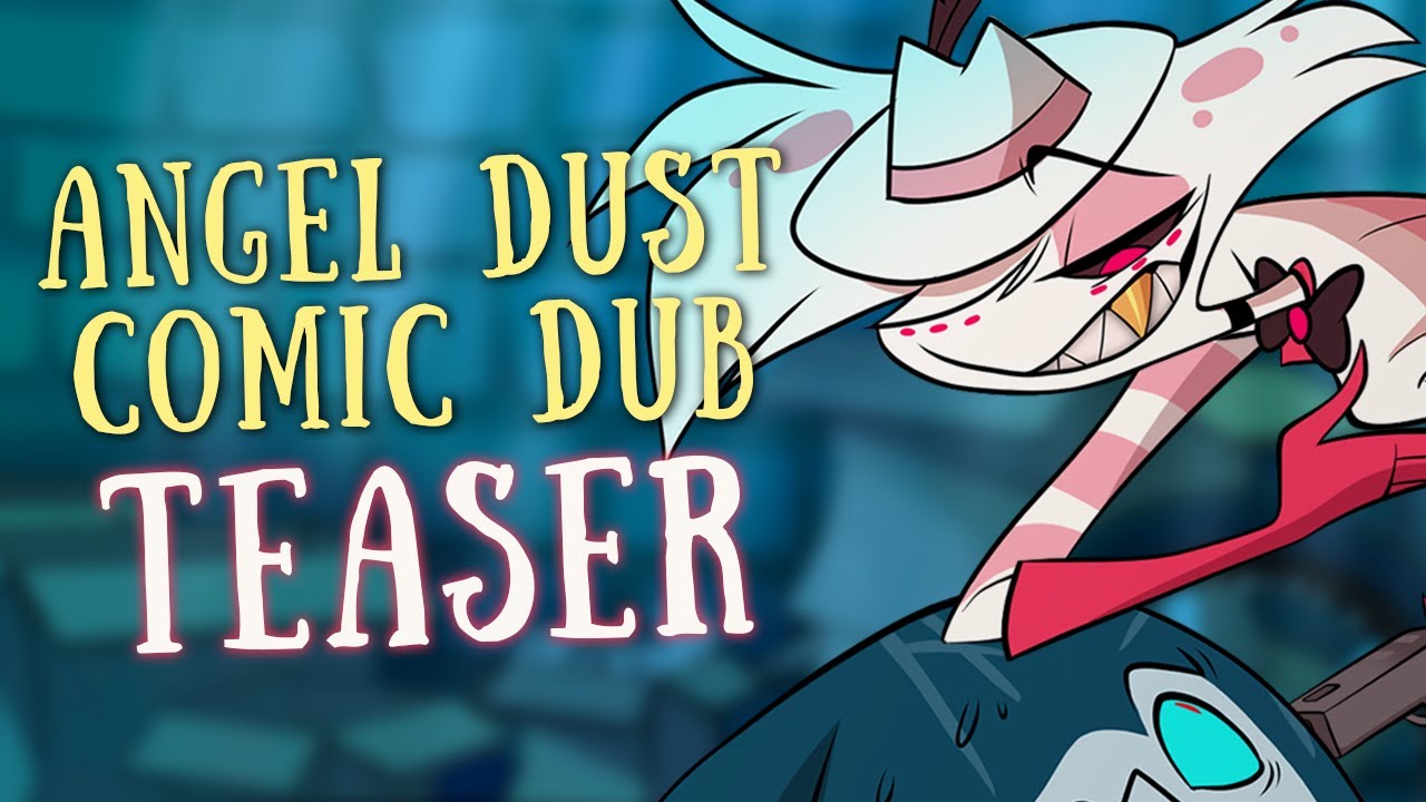 🎤 ANGEL DUST COMIC DUB - TEASER CARTOON FAIR - YouTube