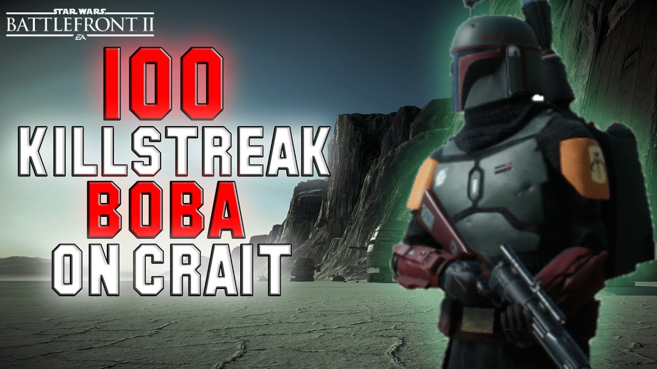 Star Wars Battlefront 2 Boba Fett 100 Killstreak (Crait) - YouTube