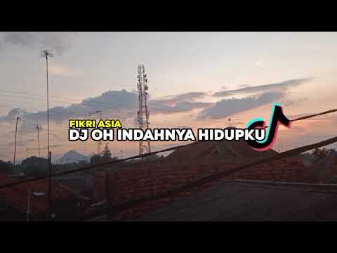 DJ Oh Indahnya Hidupku Saat Bersamamu(dj 1 atau 2 pilih aku atau dia)full bass ~ Fikri Asia ...