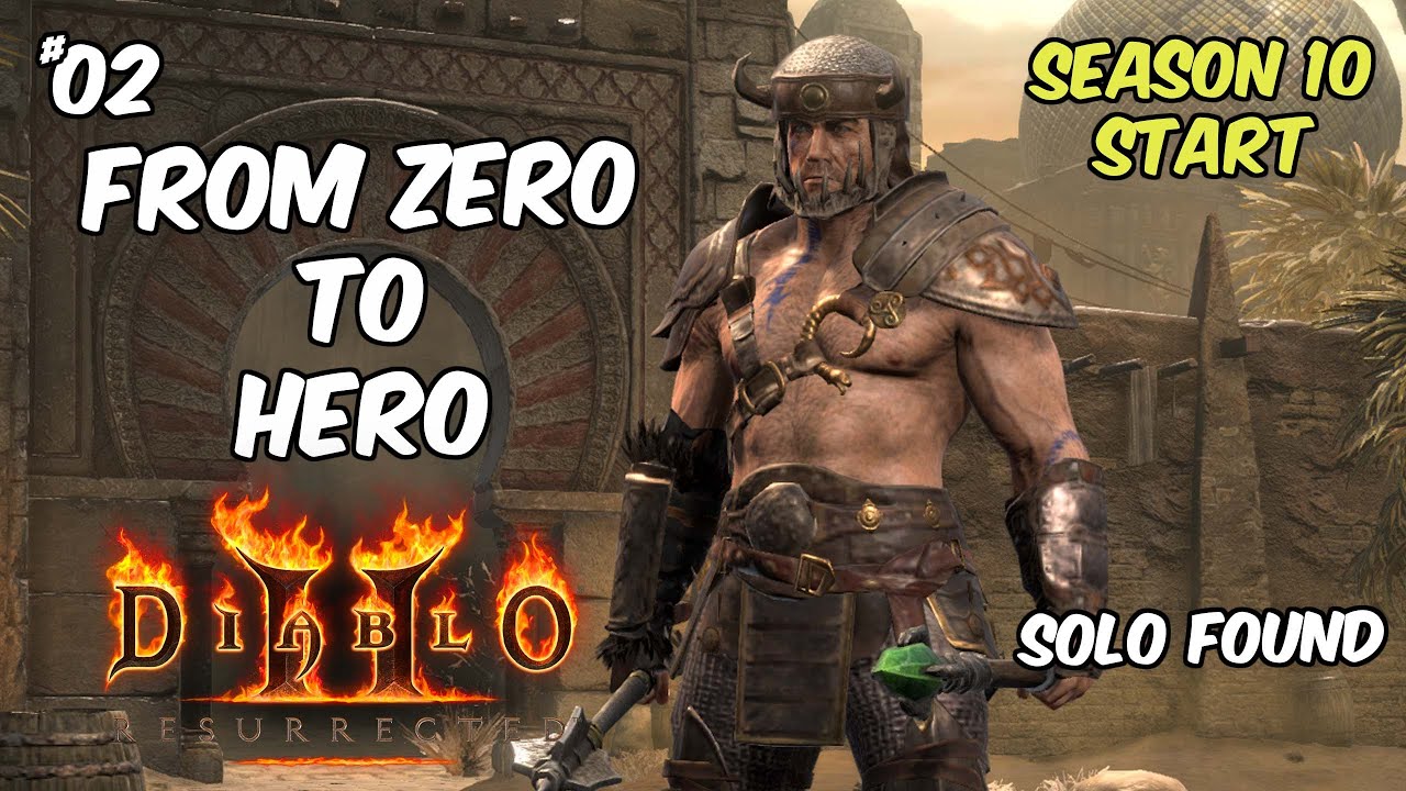 D2R | From Zero to Hero - Season 10 Ladder Start - Part 2 - YouTube