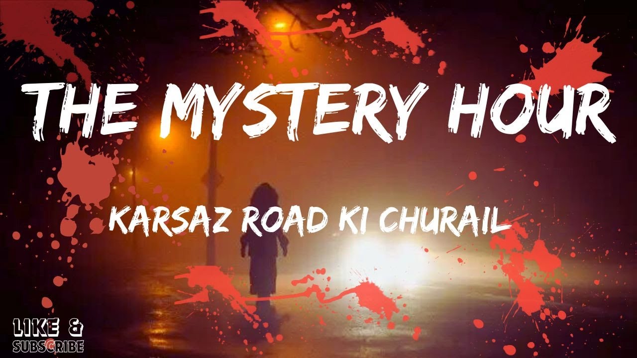 The Mystery Hour-Karsaz Road-Karachi - YouTube