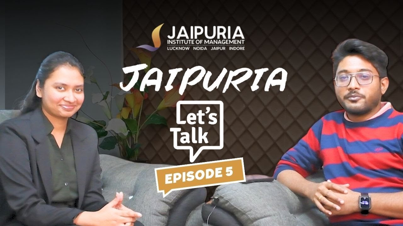Lets Talk Episode 5 Ft Kashish Goyal Jaipuria Institute Of Management Mbaplacements
