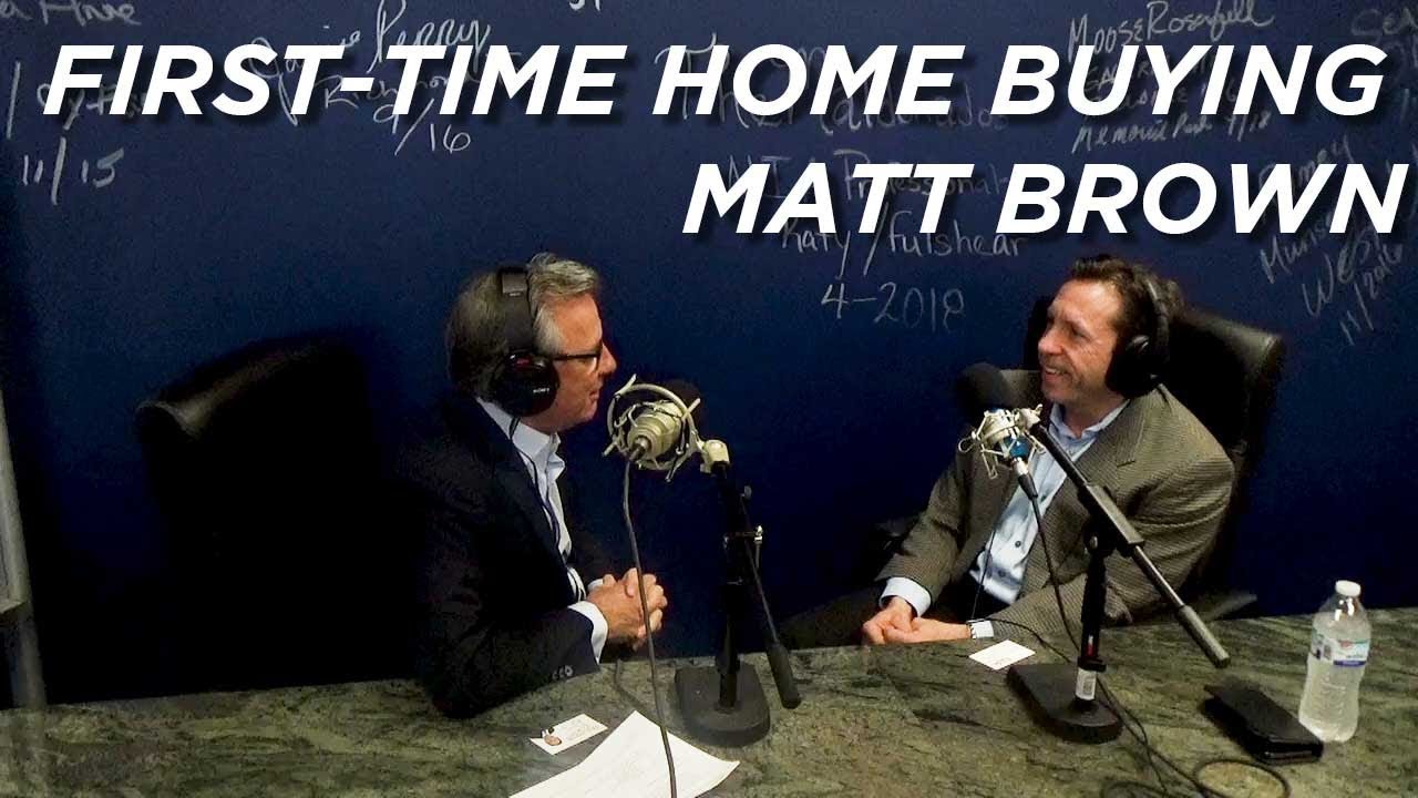 Matt Brown Discusses Mortgage Lending And First-Time Home Buying - YouTube