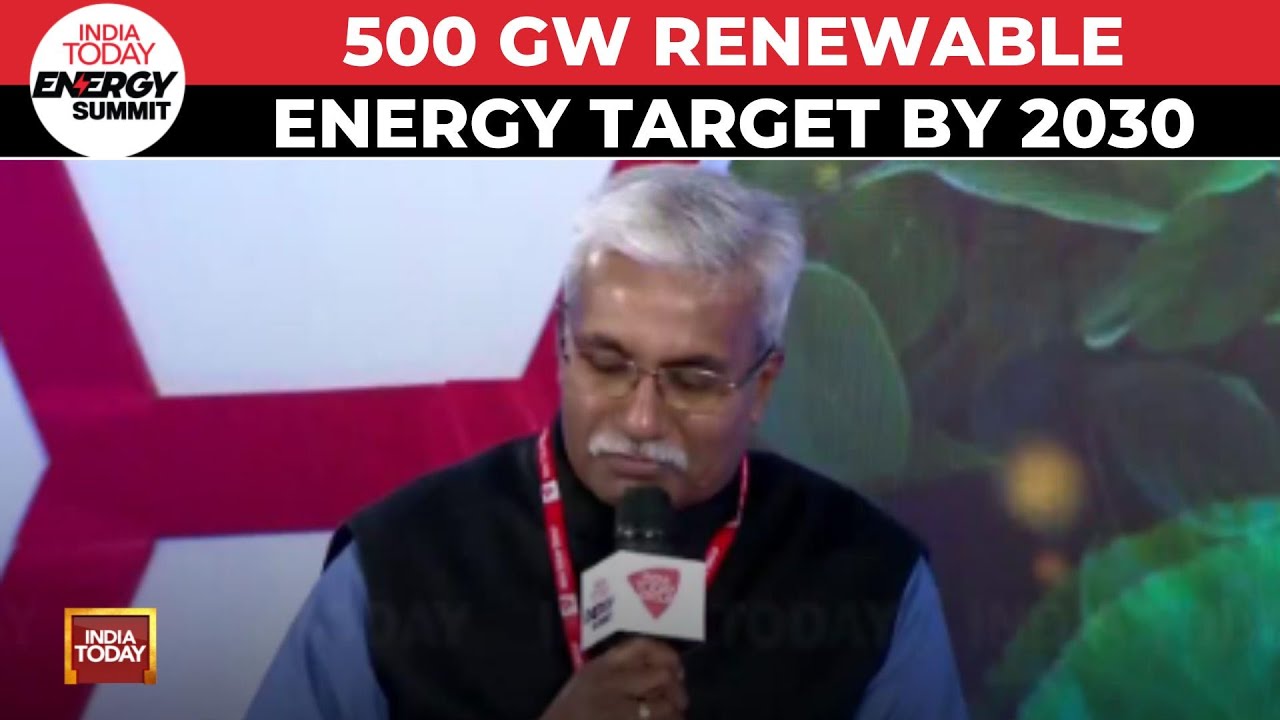 Renewable Energy Goals: 500 GW by 2030, Gujarat to Contribute 100 GW | India Today Energy Summit ...