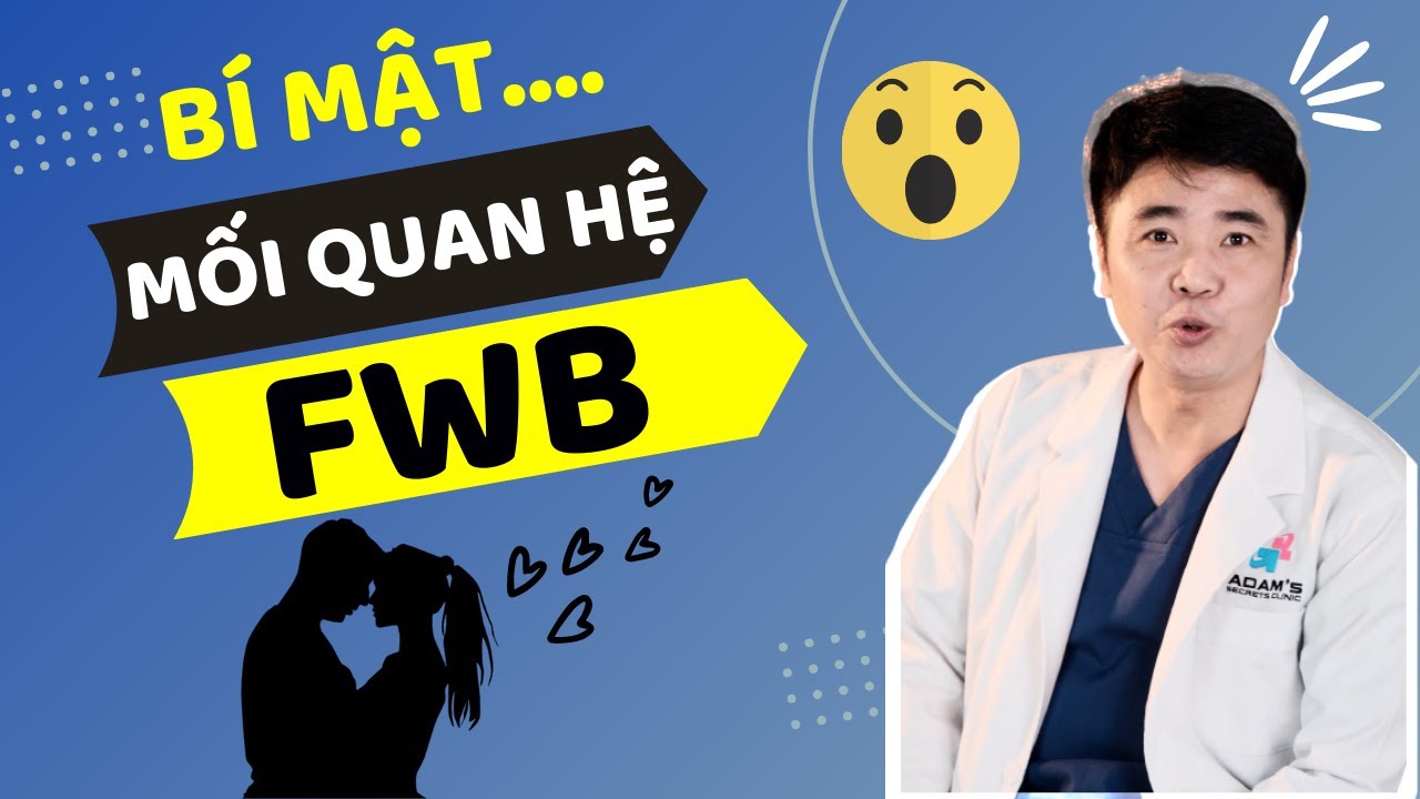FWB Là Gì? Những Bí Mật Thú Vị về Mối Quan Hệ Friends With Benefits ...