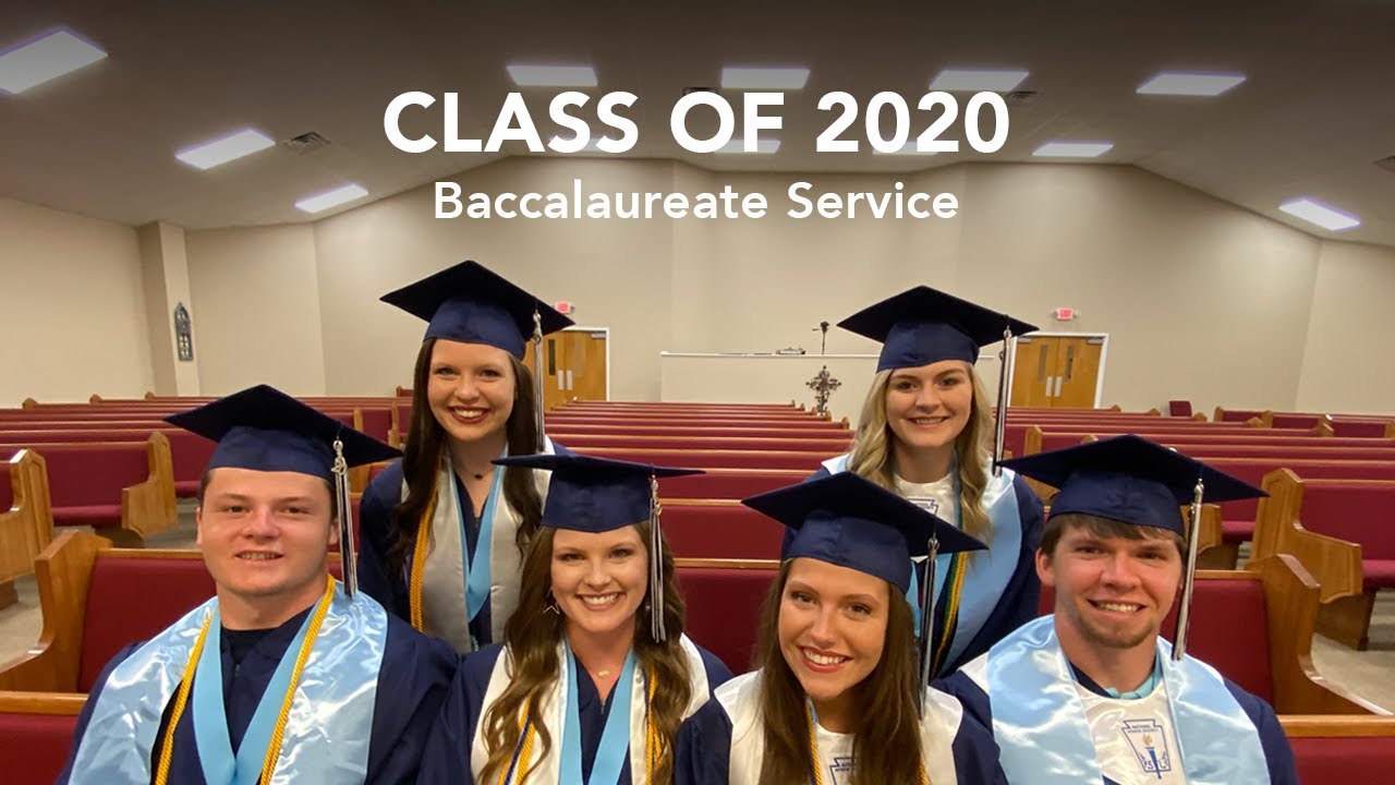 2020 Baccalaureate Service - YouTube