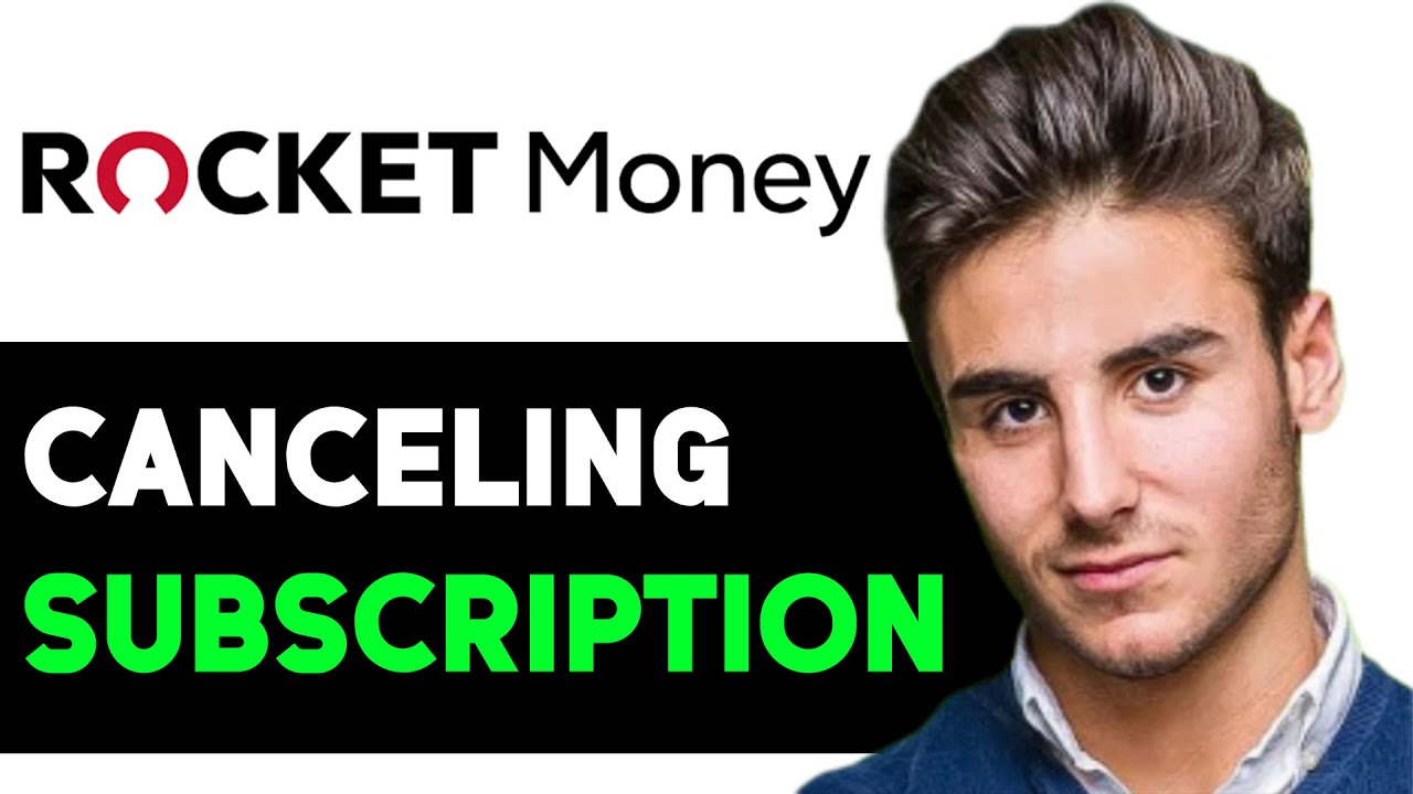 HOW TO CANCEL SUBSCRIPTION WITH ROCKET MONEY 2025! (FULL GUIDE) - YouTube