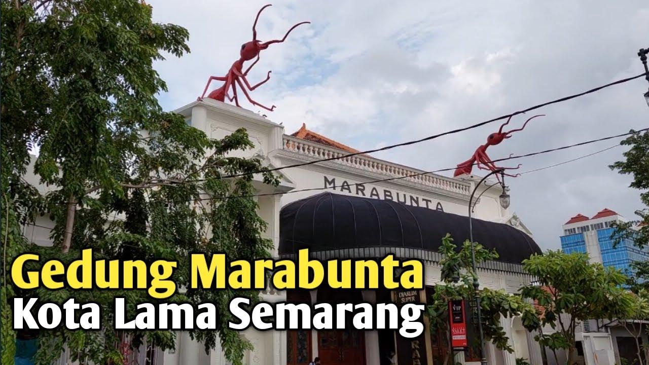 🔴 GEDUNG SEMUT RAKSASA MARABUNTA SEMARANG - YouTube