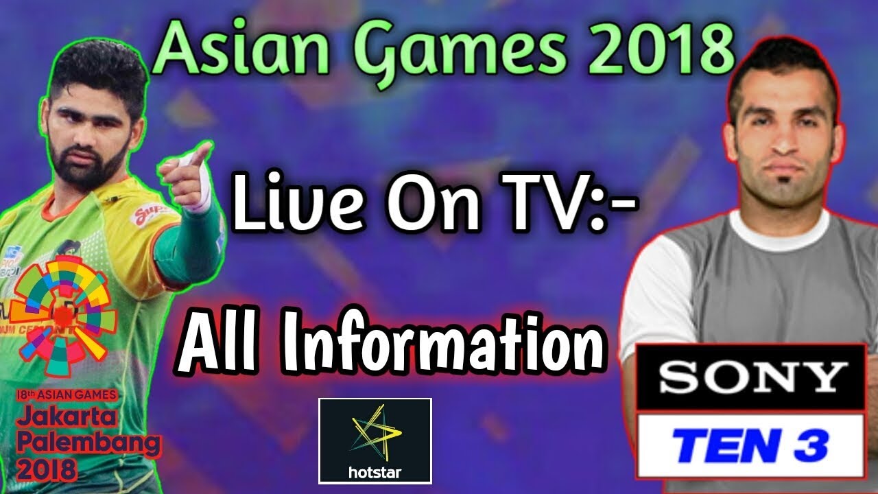Asian Games 2018 Schedule and Matches Live On Tv - YouTube