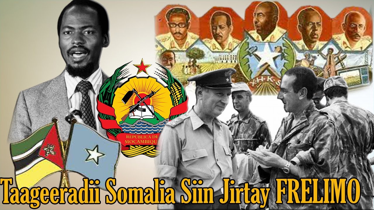 Waftidii Axmed Saleebaan Dafle Ee Mozambique | Taageeradii Somalia ee ...