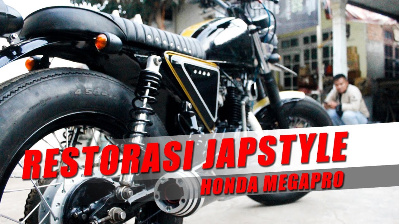 RESTORASI JAPSTYLE, HONDA MEGAPRO - YouTube