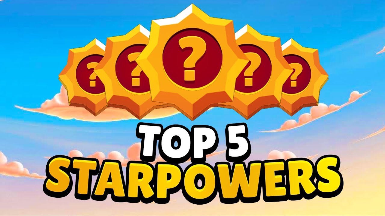THE *BEST* 5 STARPOWERS IN BRAWL STARS [JULY 2020] - YouTube