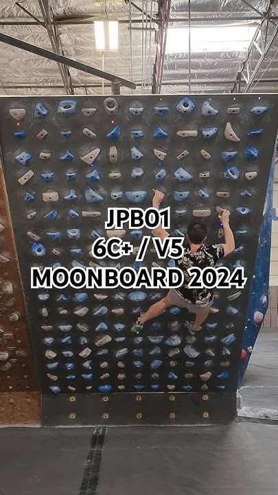 JPB01 (6C+ / V5) | MOONBOARD 2024 - YouTube