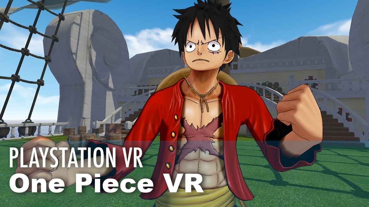 Rejoignez l'équipage de LUFFY dans ONE PIECE VR ! - YouTube