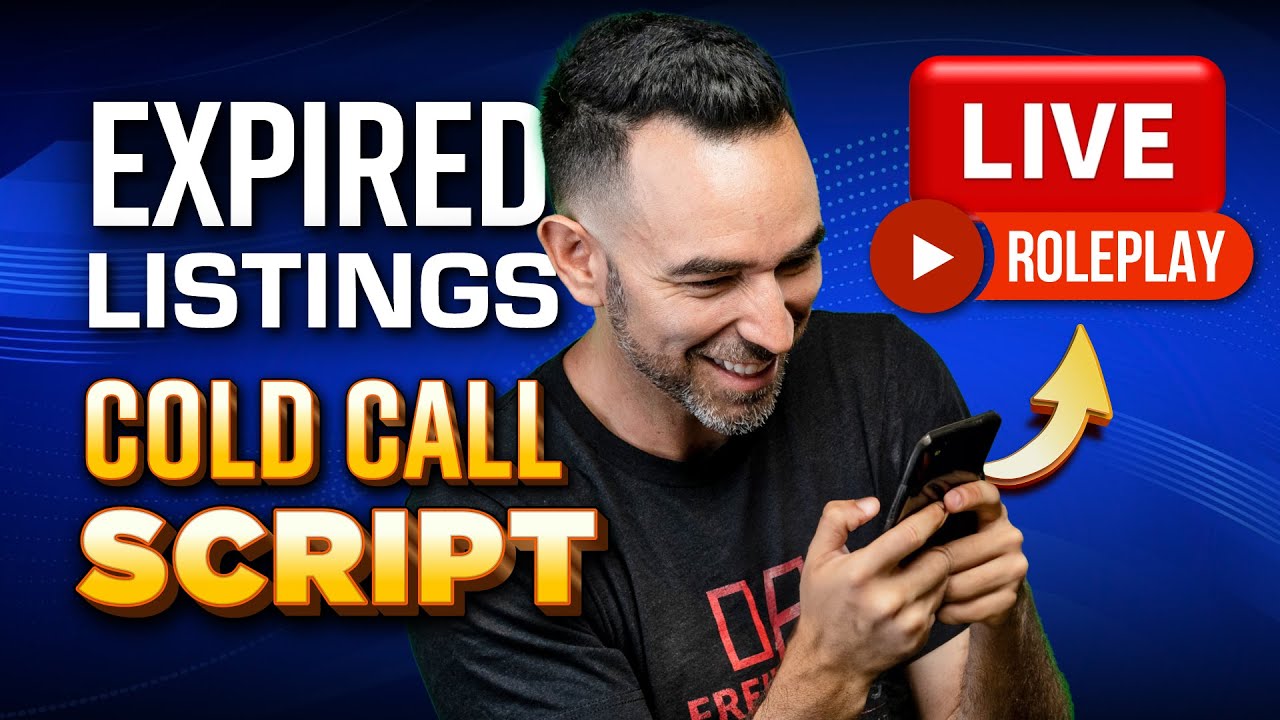Cold Calling Expired Listings “LIVE” and Setting Appointments | Live Roleplay - YouTube