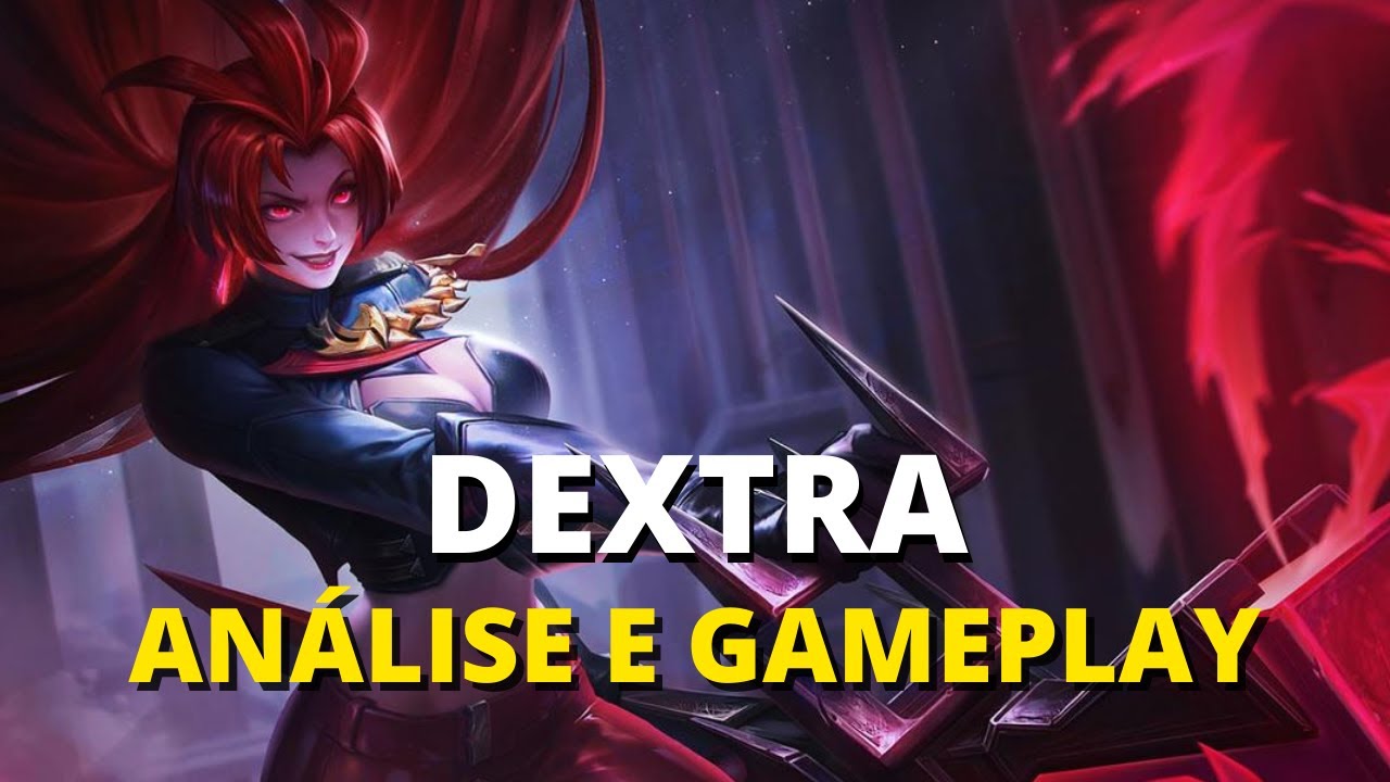 DEXTRA! ANÁLISE E GAMEPLAY - Arena of Valor - YouTube
