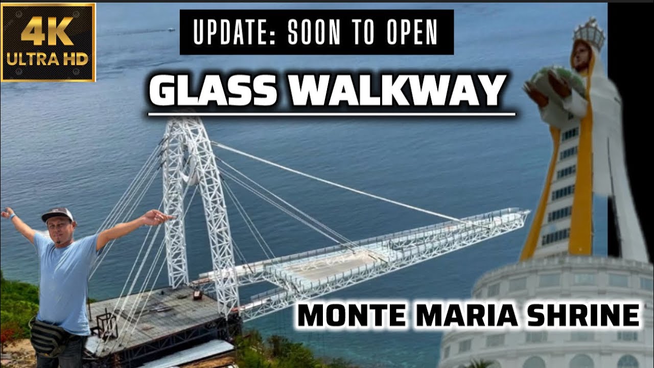 First Glass Walkway In The Philippines | Monte Maria Shrine Batangas ...