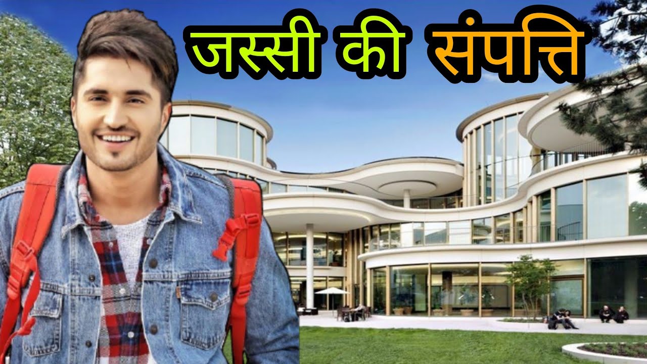 जस्सी गिल की इतनी संपत्ति देख आप रह जाएंगे हैरान | Jassi Gill House ...