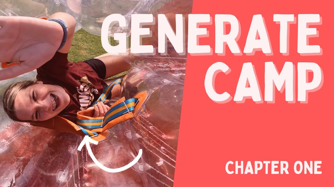 Generate Camp 2022 - Chapter One - YouTube