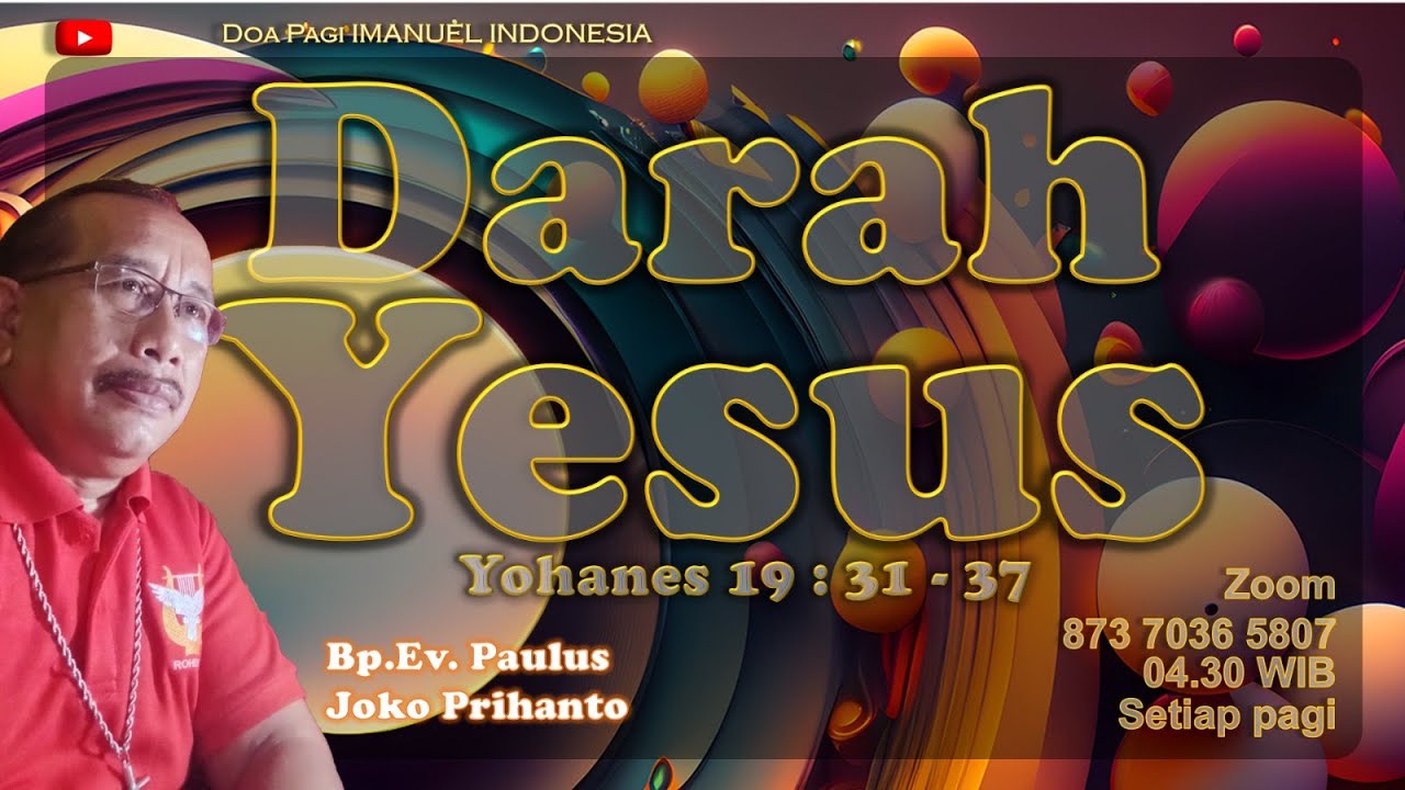 Darah Yesus oleh Ev. Paulus Joko Prihanto - YouTube