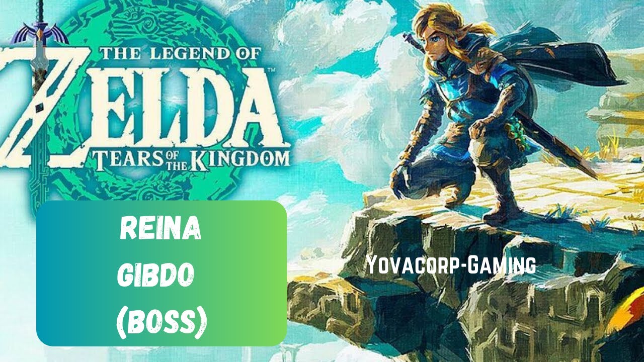 Zelda Tears of the Kingdom : Reina Gibdo (Boss) Gameplay - YouTube
