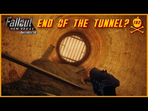 Light at the end of the tunnel? - Fallout: New Vegas Remastered - Episode 192