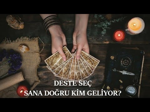 Sana Doğru Kim Geliyor? Seni Kim Seviyor? En Yakın Aşk! Deste Seç