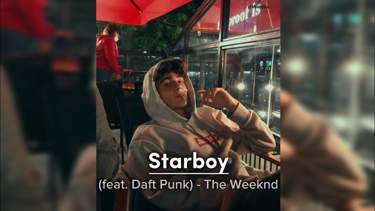 Starboy ( feat. Daft Punk ) - The Weekend [ Lyrics ] - YouTube