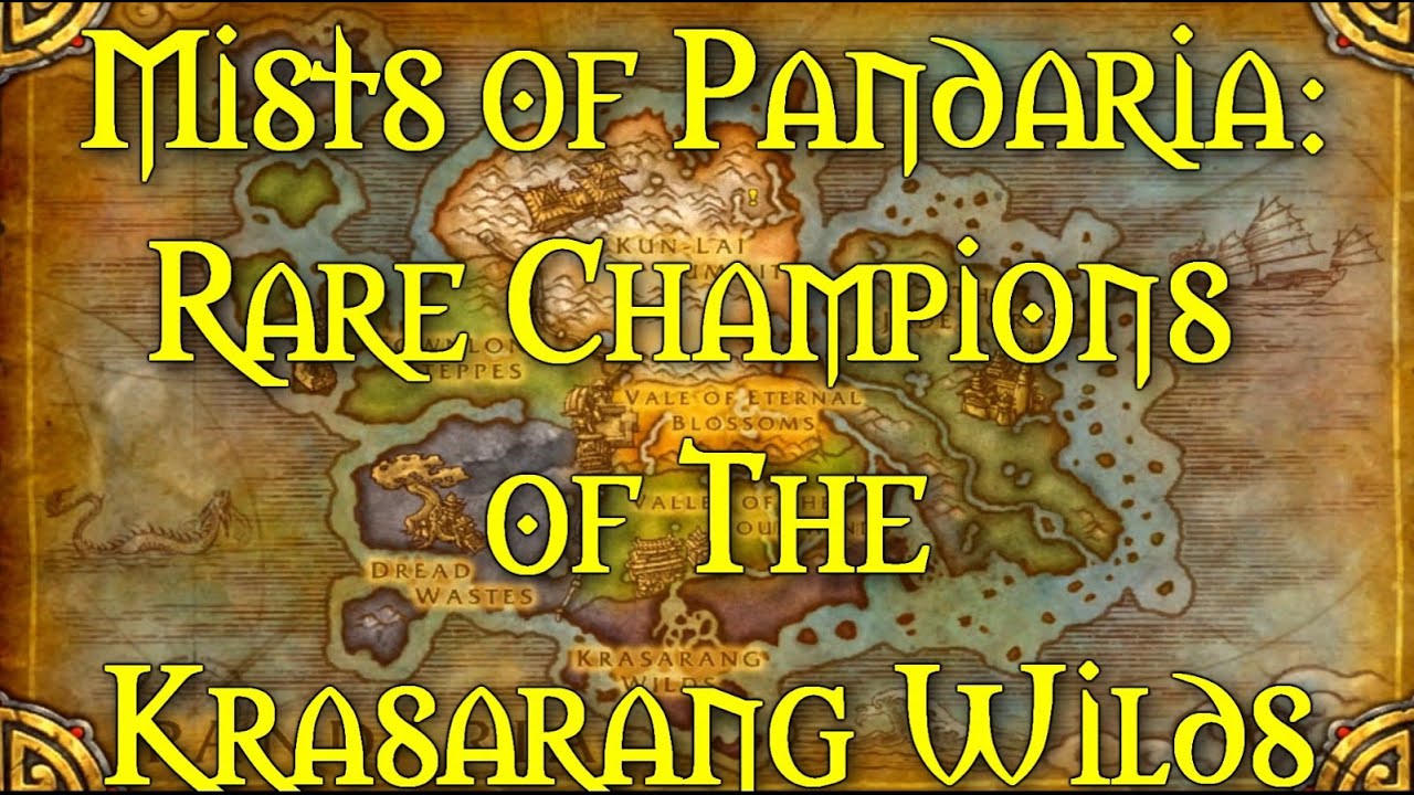 Mists of Pandaria: Rare Champions of The Krasarang Wilds - YouTube