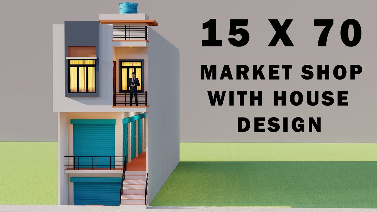 Besement Car Parking With Shop House Design,15x70 Market Rental House ...