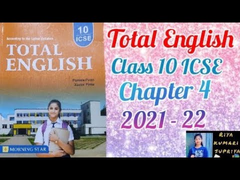 ICSE Total English class 10 Chapter 4 || 2021 - 22 || Morning star by ...