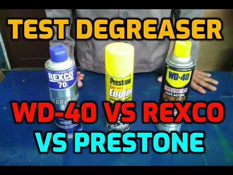 Test Degreaser WD-40 Fast Acting vs Rexco-70 vs Prestone mana yang ...