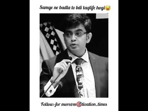 Samye ne badla to badi taqlife hogi 😅