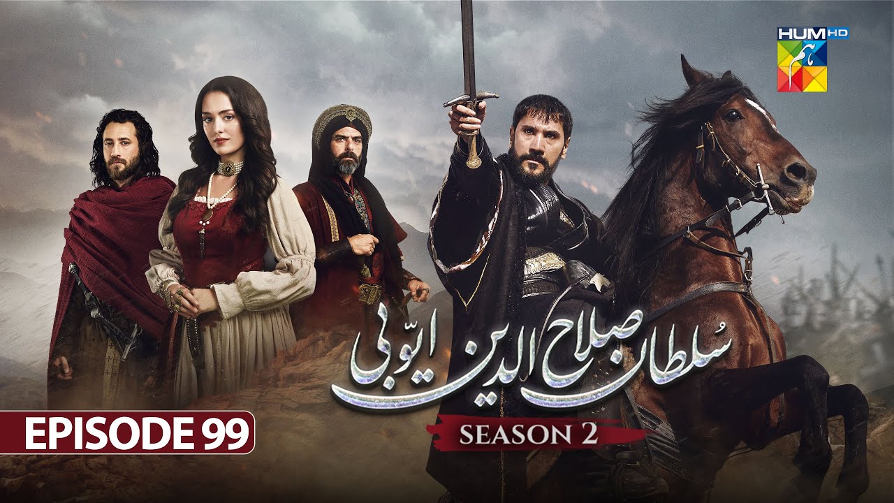 Sultan Salahuddin Ayyubi 𝗦𝗲𝗮𝘀𝗼𝗻 𝟮 Episode 99 - 12 January 2026 - HUM TV ...