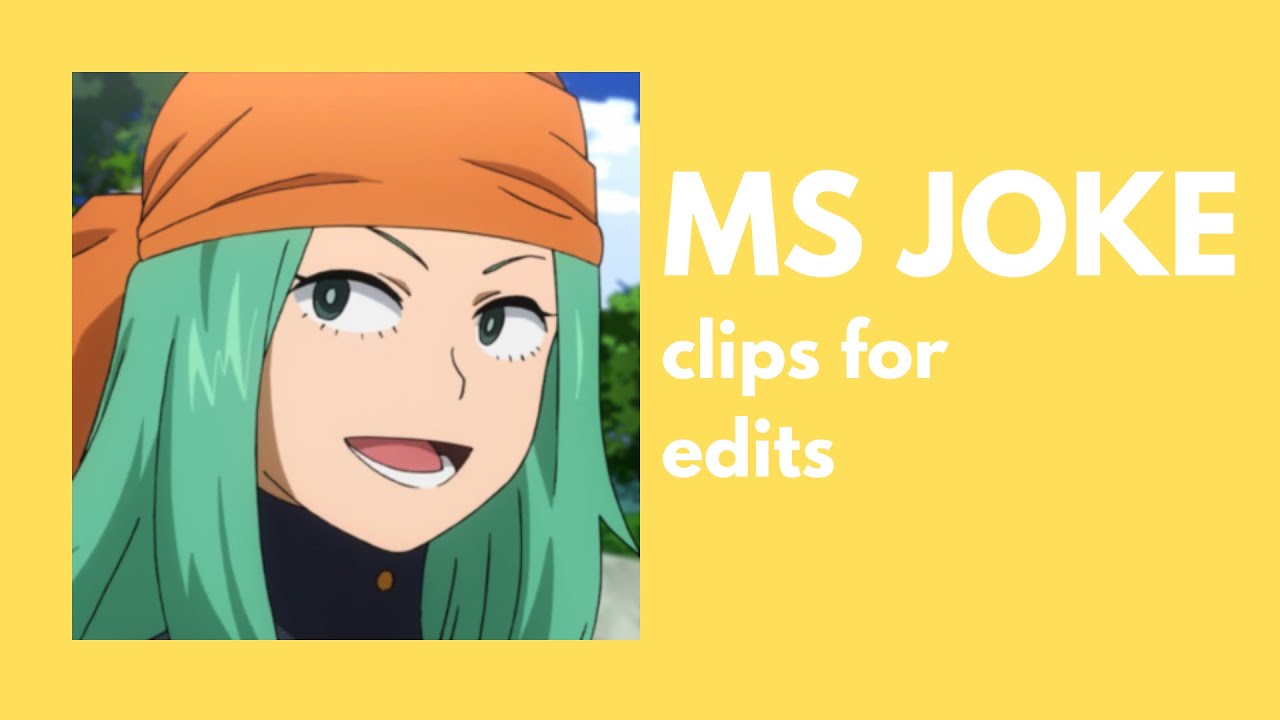 [BNHA] MS JOKE clips for edits - YouTube