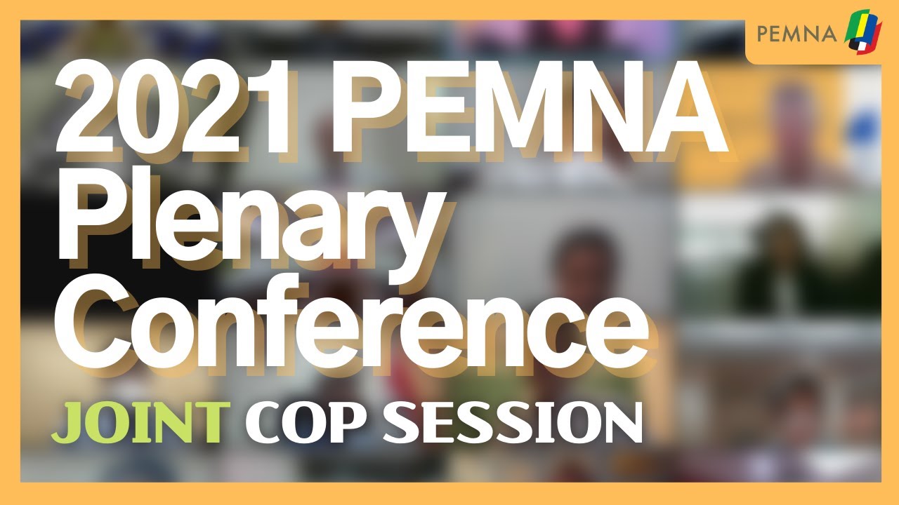 2021 PEMNA Online Plenary Conference Plenary Session - YouTube