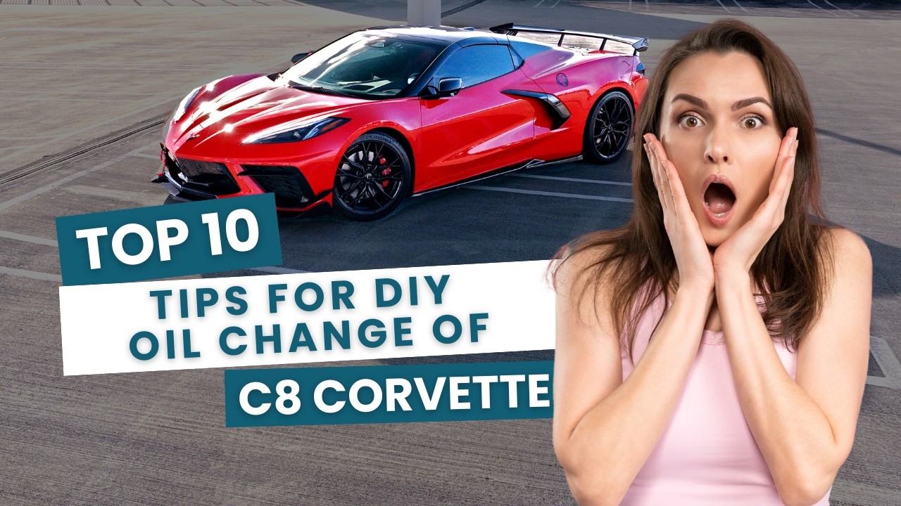 Top 10 Tips and tricks for DIY oil change C8 Corvette easy and smoothly ...