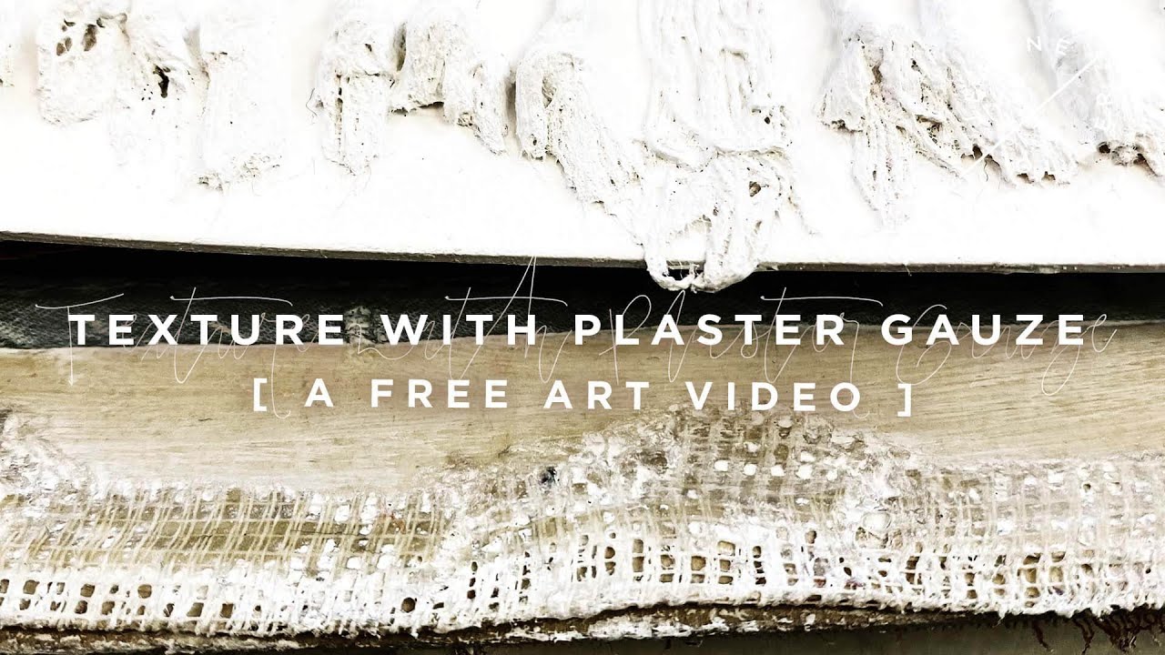 Texture with Plaster Gauze Part Two with Stephanie Lee - YouTube