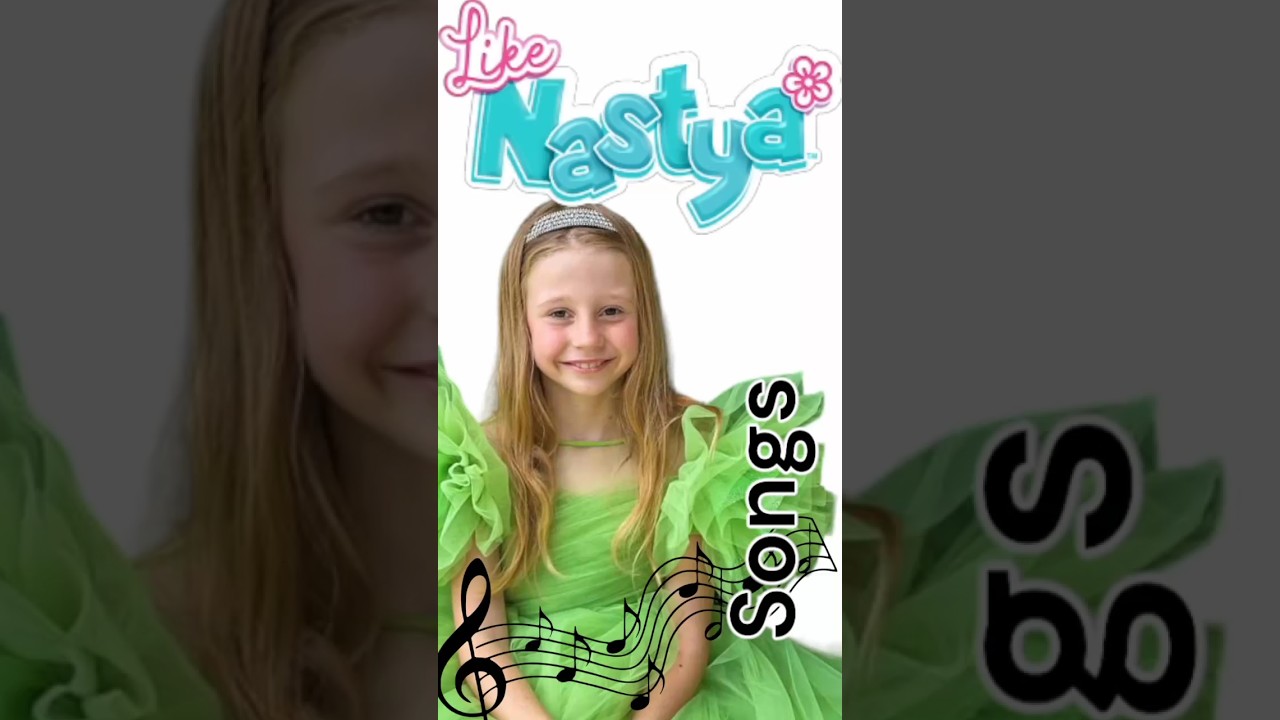 Like Nastya Songs YouTube Like Nastya Songs YouTube