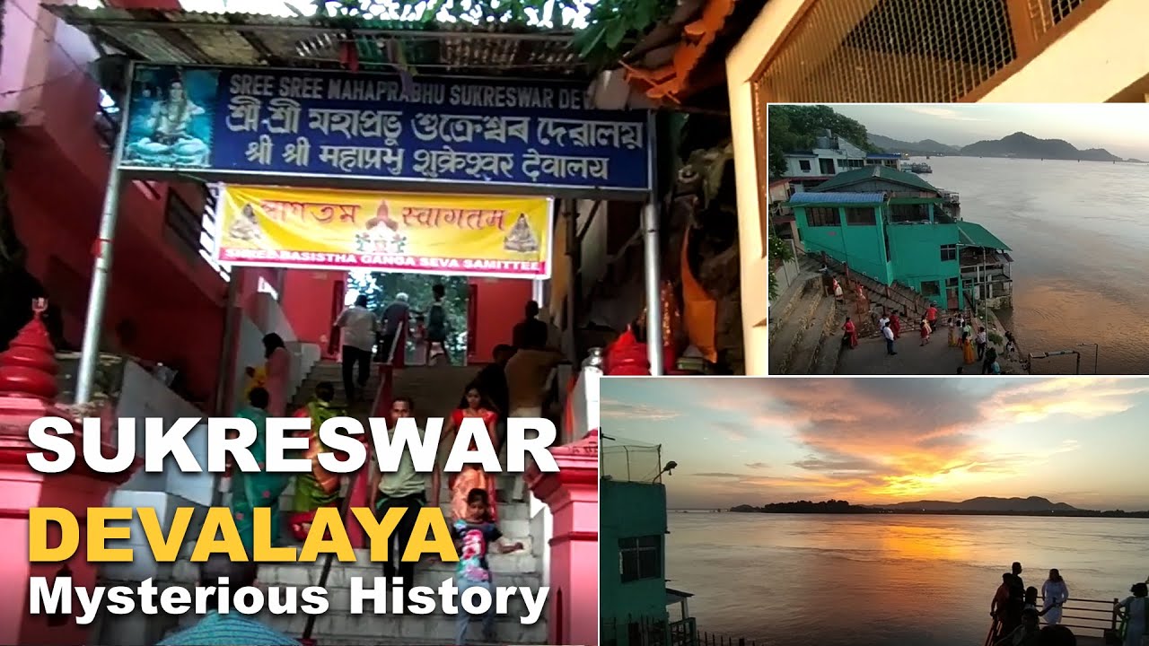 Sukreswar Temple in Guwahati || Sukreswar Ghat - YouTube