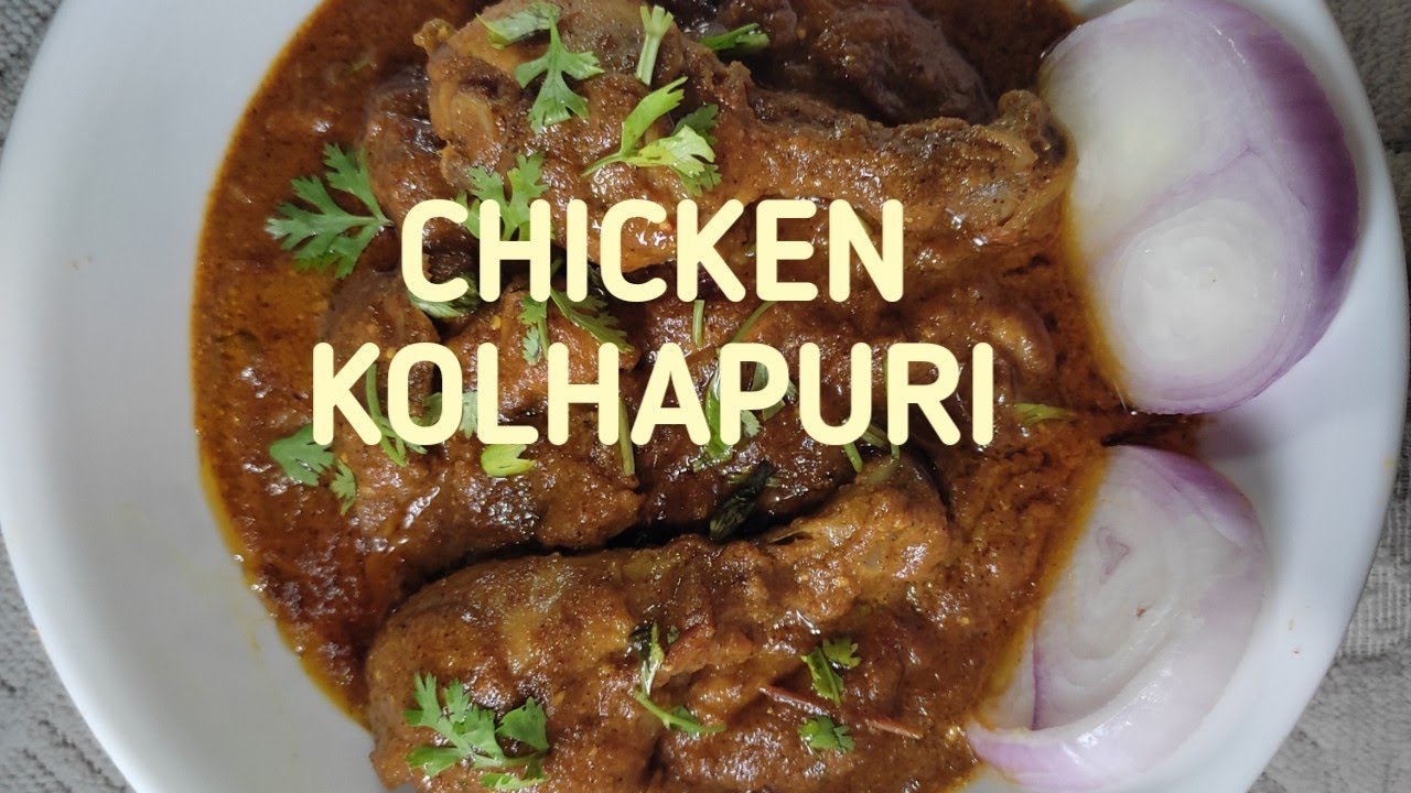 CHICKEN KOLHAPURI/ SUPER TASTY KOLHAPURI CHICKEN CURRY/ চিকেন কোলহাপুরী ...