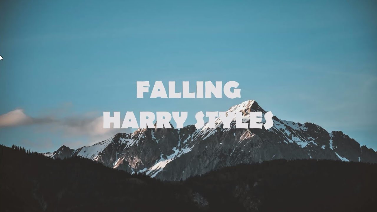 Falling - Harry Styles (Lyrics) - YouTube