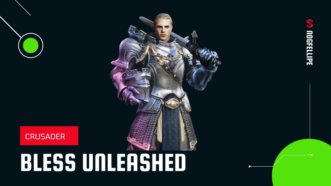Bless Unleashed Tutorial Crusader - YouTube
