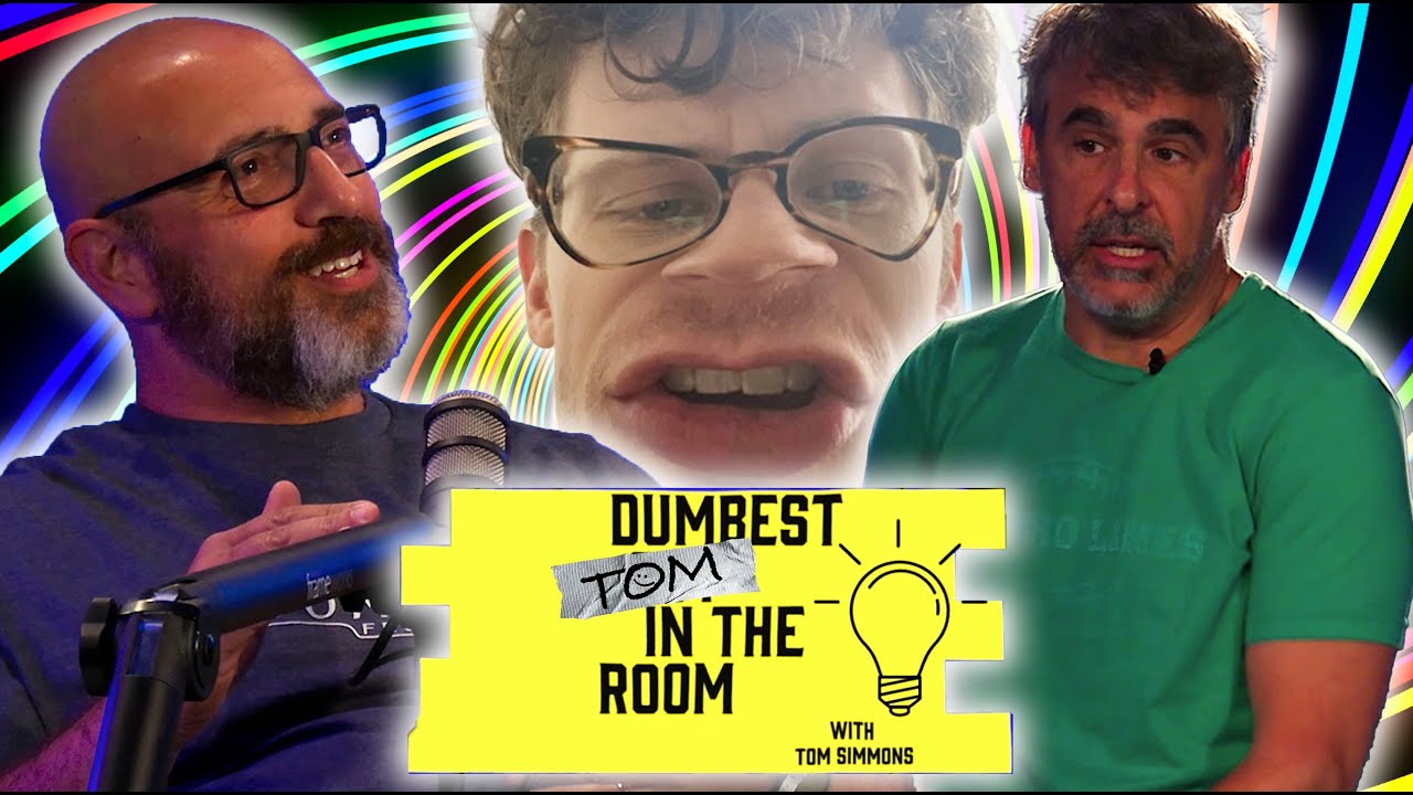 Steve Lesser on The Dumbest Tom the Room with Tom Simmons Ep. 58 - YouTube