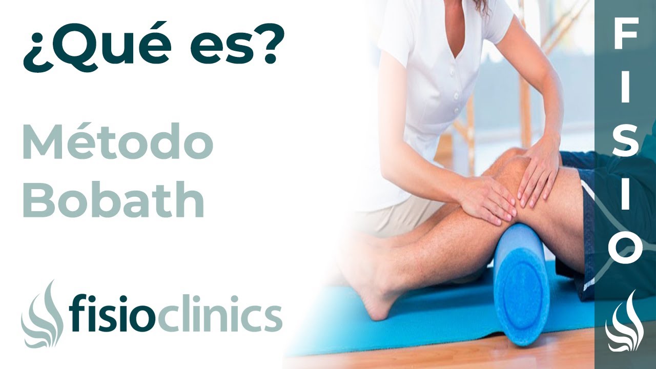 MÉTODO BOBATH | Qué es, principios, indicaciones, contraindicaciones y ...