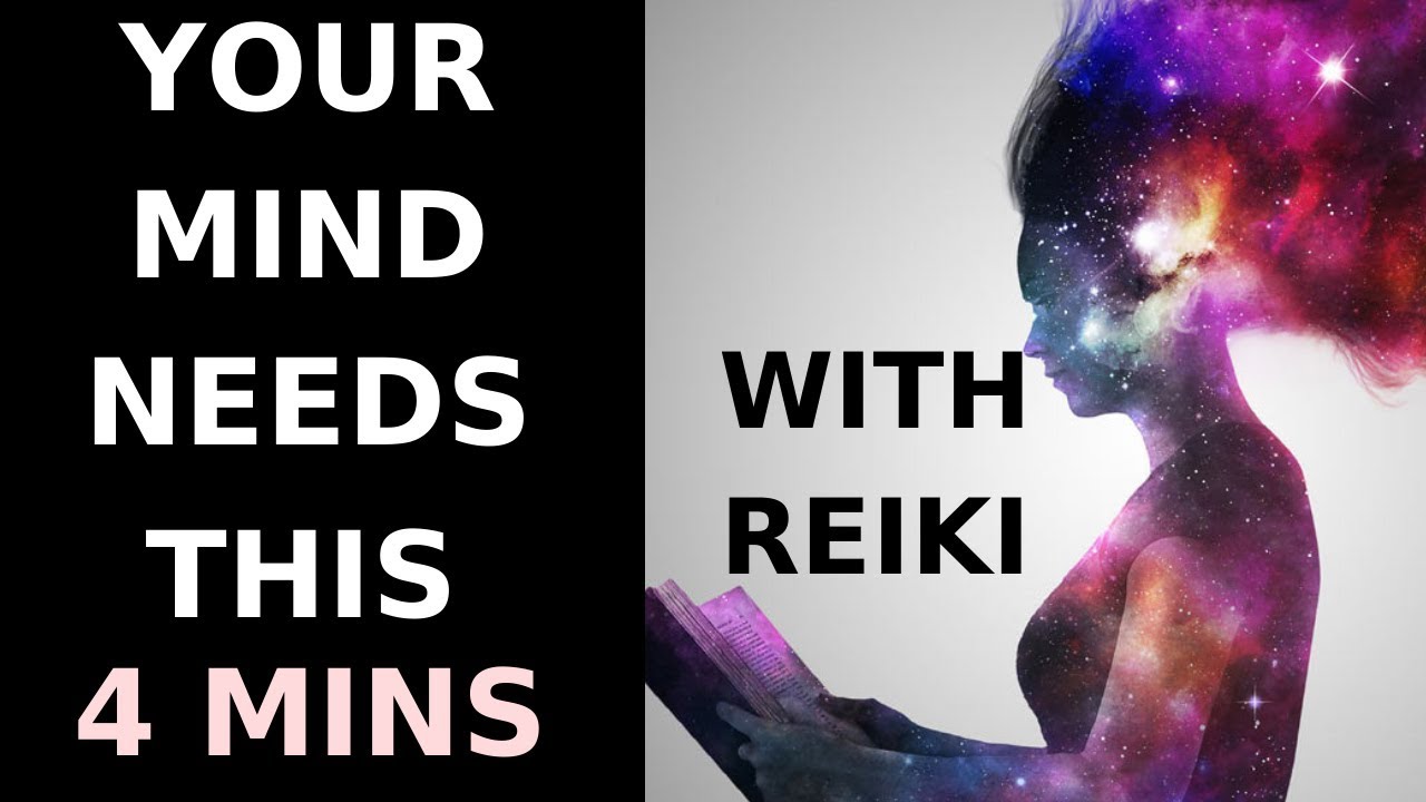 Reiki Energy with Affirmations For Your Mind💕 (4 Mins!) - YouTube
